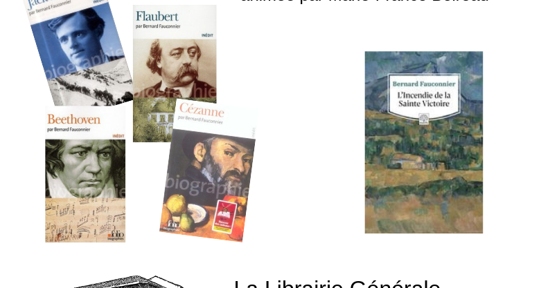 La Librairie Générale: Rencontre avec Bernard Fauconnier