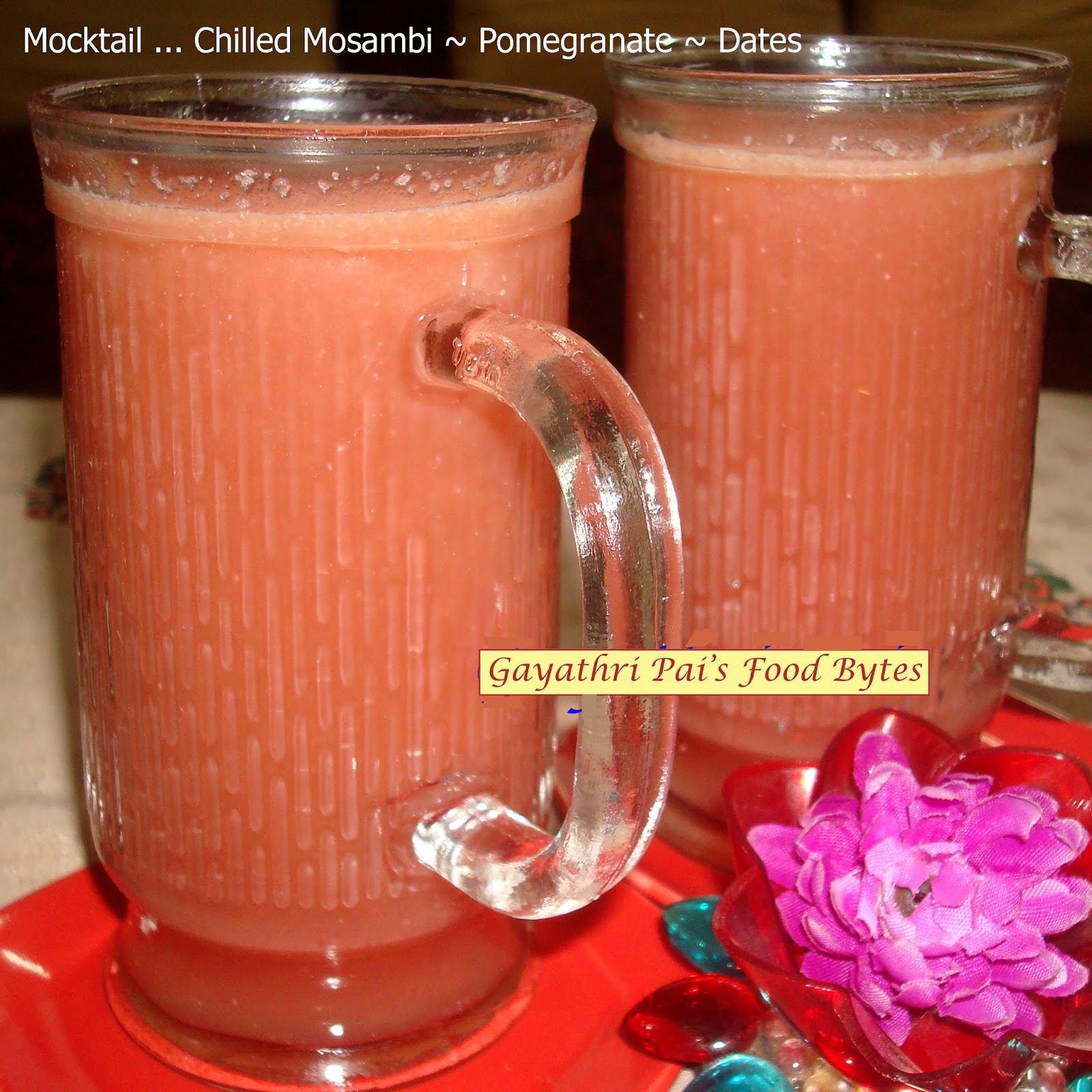 Gayathri Pai's Food Bytes: Mocktail of Mosambi ~ Pomegranate ~ Dates.