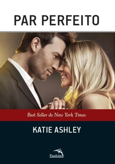 Par Perfeito, vol. 3 [Katie Ashley] | Ler para Divertir