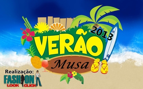 Fashion Look: Vem ai a escolha da Musa do Verão 2013