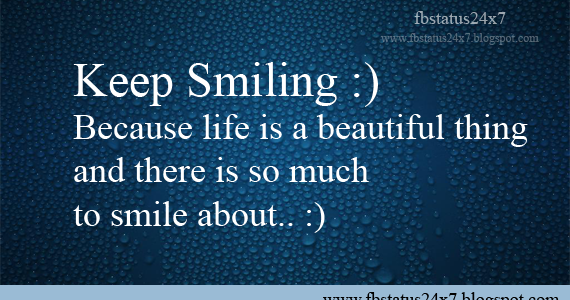 Famous Fb Status About Smile - Smile Status - Life Status