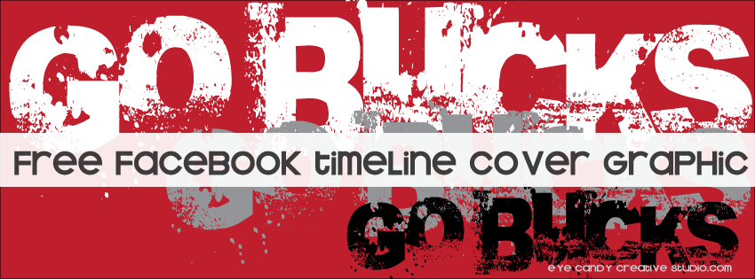 Eye Candy Creative Studio: Go BUCKS :: FREE FB Timeline Cover Graphic