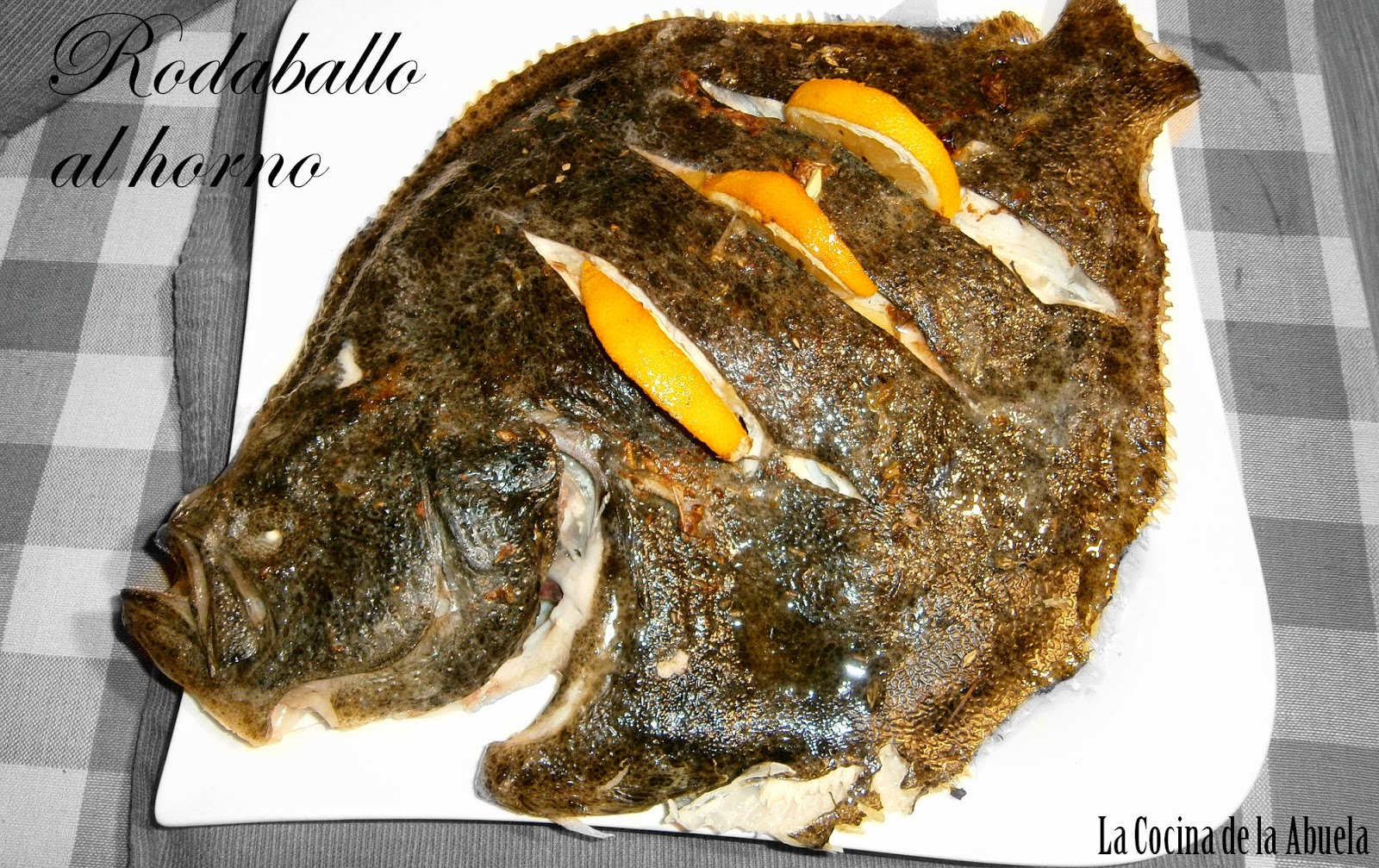 Rodaballo al horno, con hierbas.