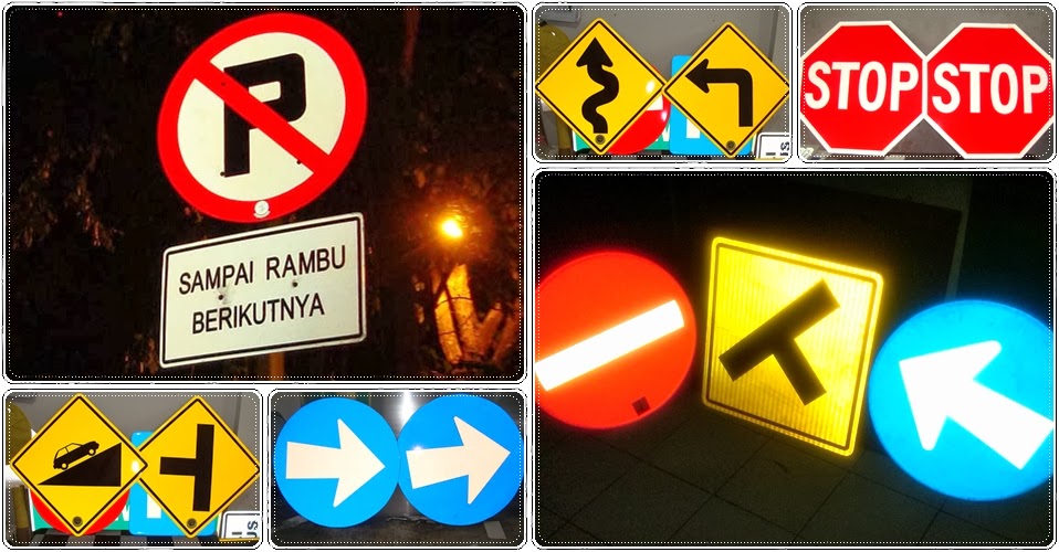 Jual Safety Sign/Rambu K3, Rambu RPPJ, Rambu Lalu Lintas: Rambu Lalu Lintas