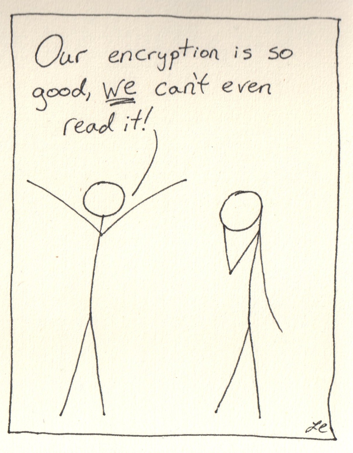 True Story: Good Encryption?