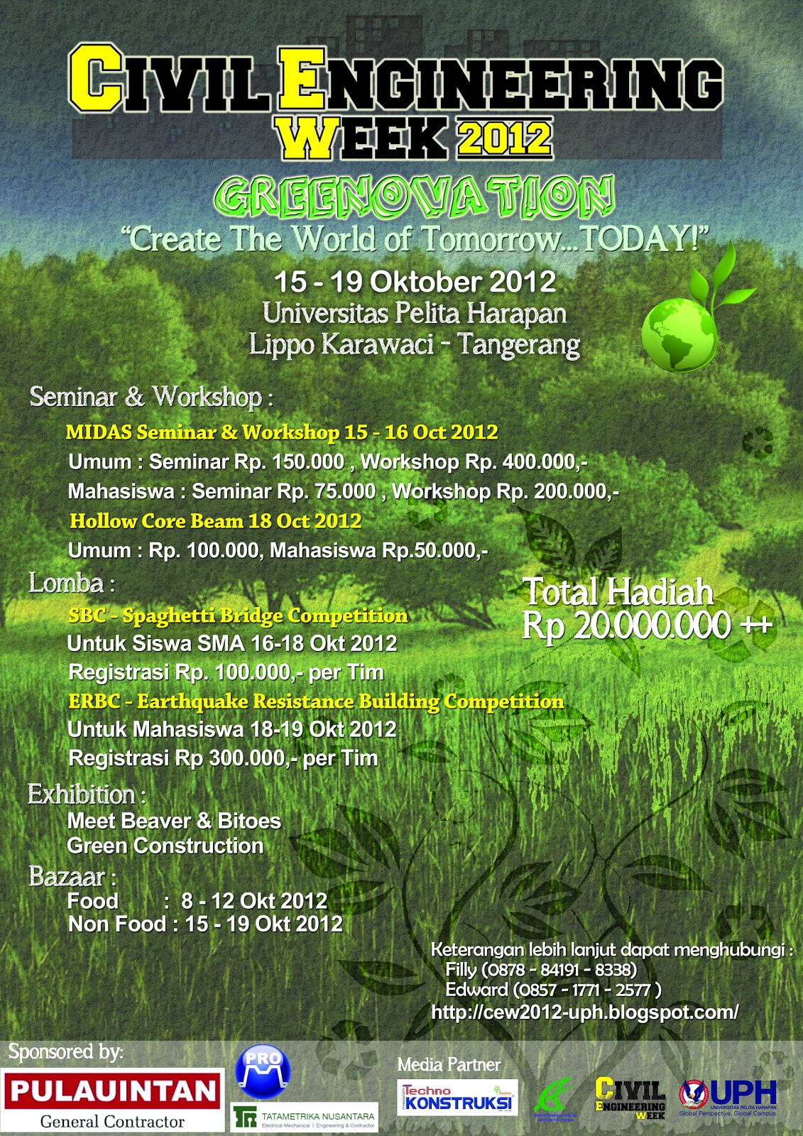 UPH Civil Engineering Week 2012 – Greenovation ”Create the World of ...