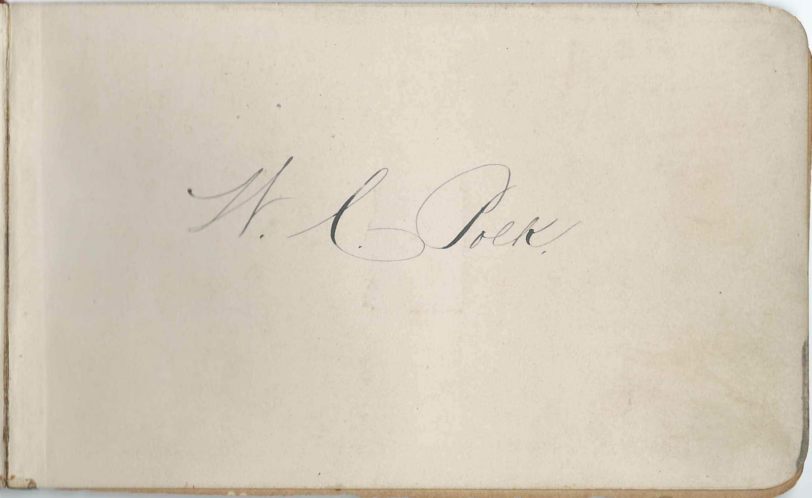 Heirlooms Reunited: 1880s Autograph Album of William Chinn Polk (1860 ...