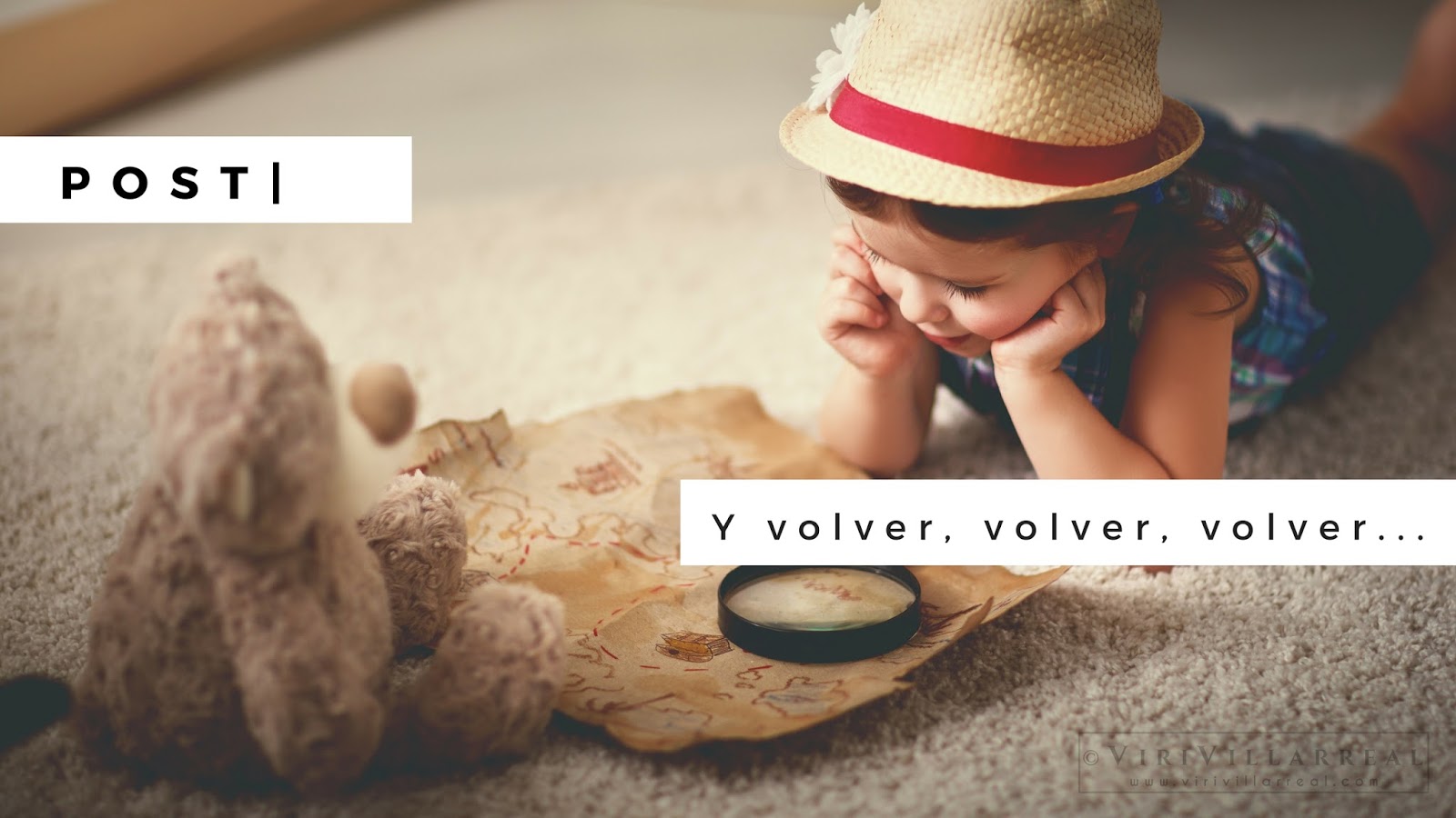 Y volver, volver, volver... | Viri Villarreal