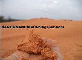Macam - Macam Jenis Pasir Dan Fungsinya