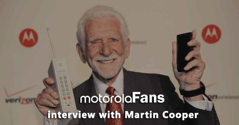 Motorola Fans exclusive interview with Martin Cooper! - Motorola Lovers