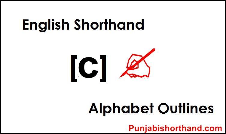 English Shorthand [C] Alphabet Outlines