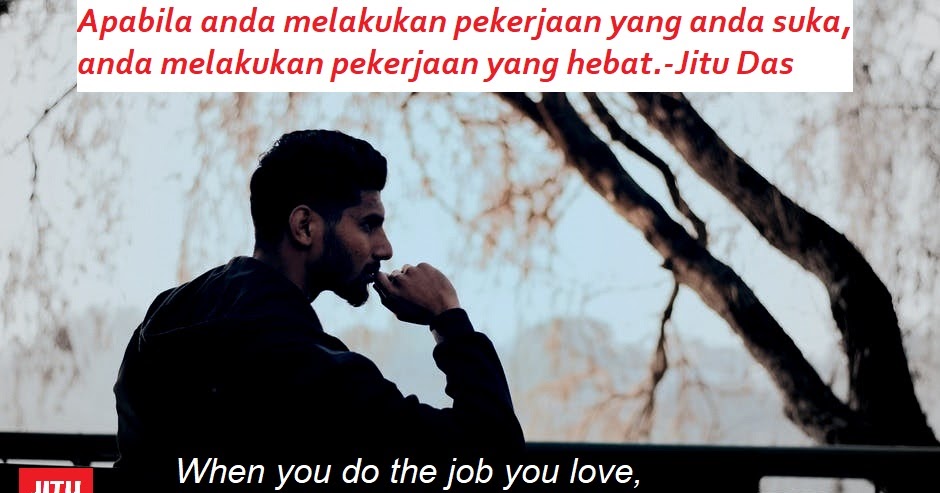 JItu Das's Blog: Indonesain quotes about love and life, inspirational ...