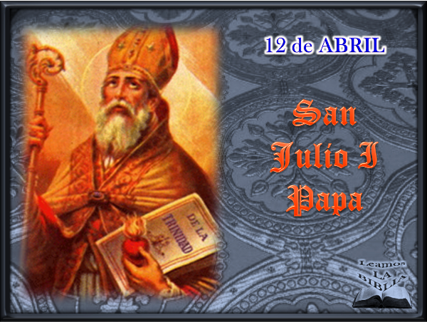 Leamos la BIBLIA: San Julio I Papa