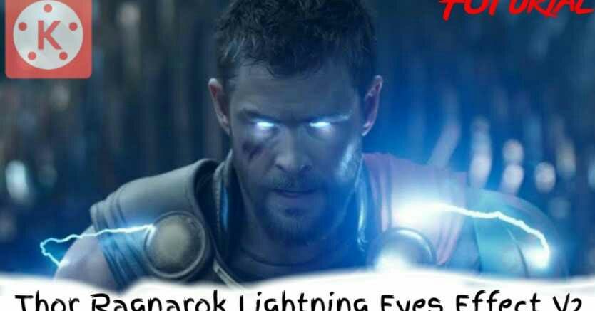 Thor Ragnarok Lightning Eyes 2.0 Effect Pack