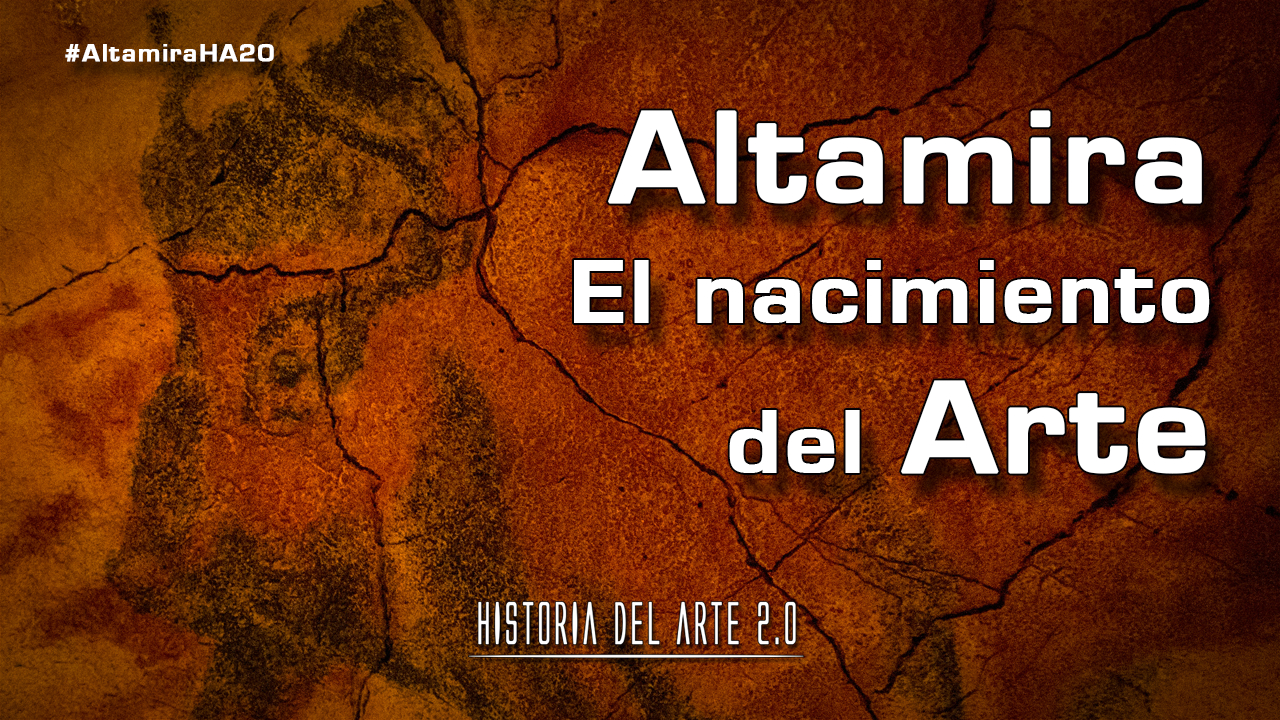 Altamira | El nacimiento del arte ~ HISTORIA DEL ARTE 2.0