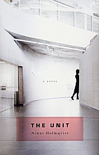 The Octogon: The Unit by Ninni Holmqvist