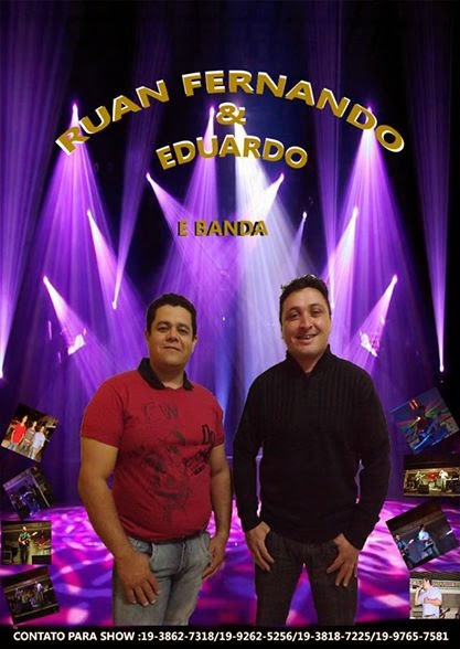 RUAN FERNANDO E EDUARDO