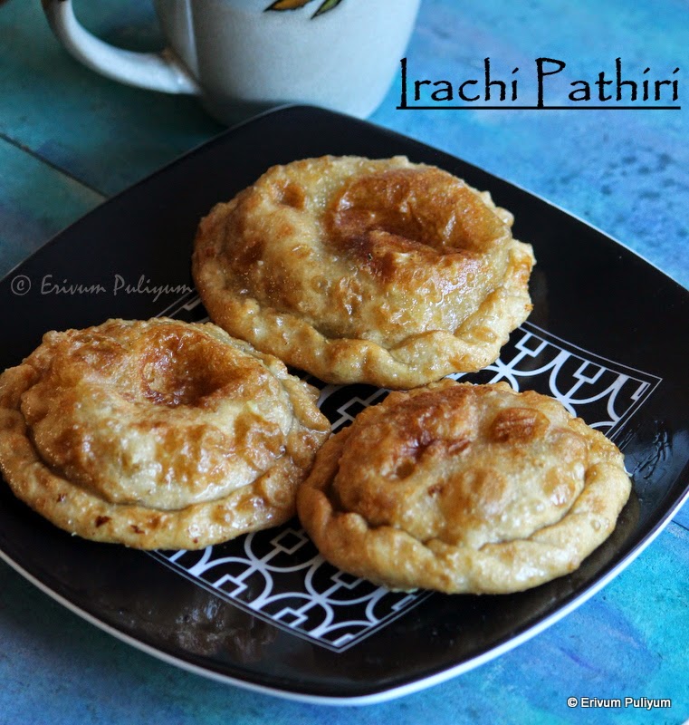 Erivum Puliyum: Irachi Pathiri (Pathil) | Fried Bread with Meat ...