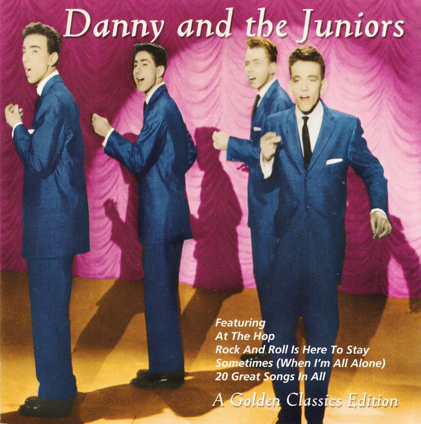 Doo Wop Heaven: Danny & The Juniors - Golden Classics