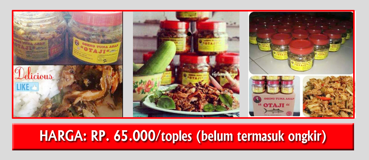 OTAJI (OSENG TUNA ASAP JENG INTAN) ~ pilarbudayacianjur