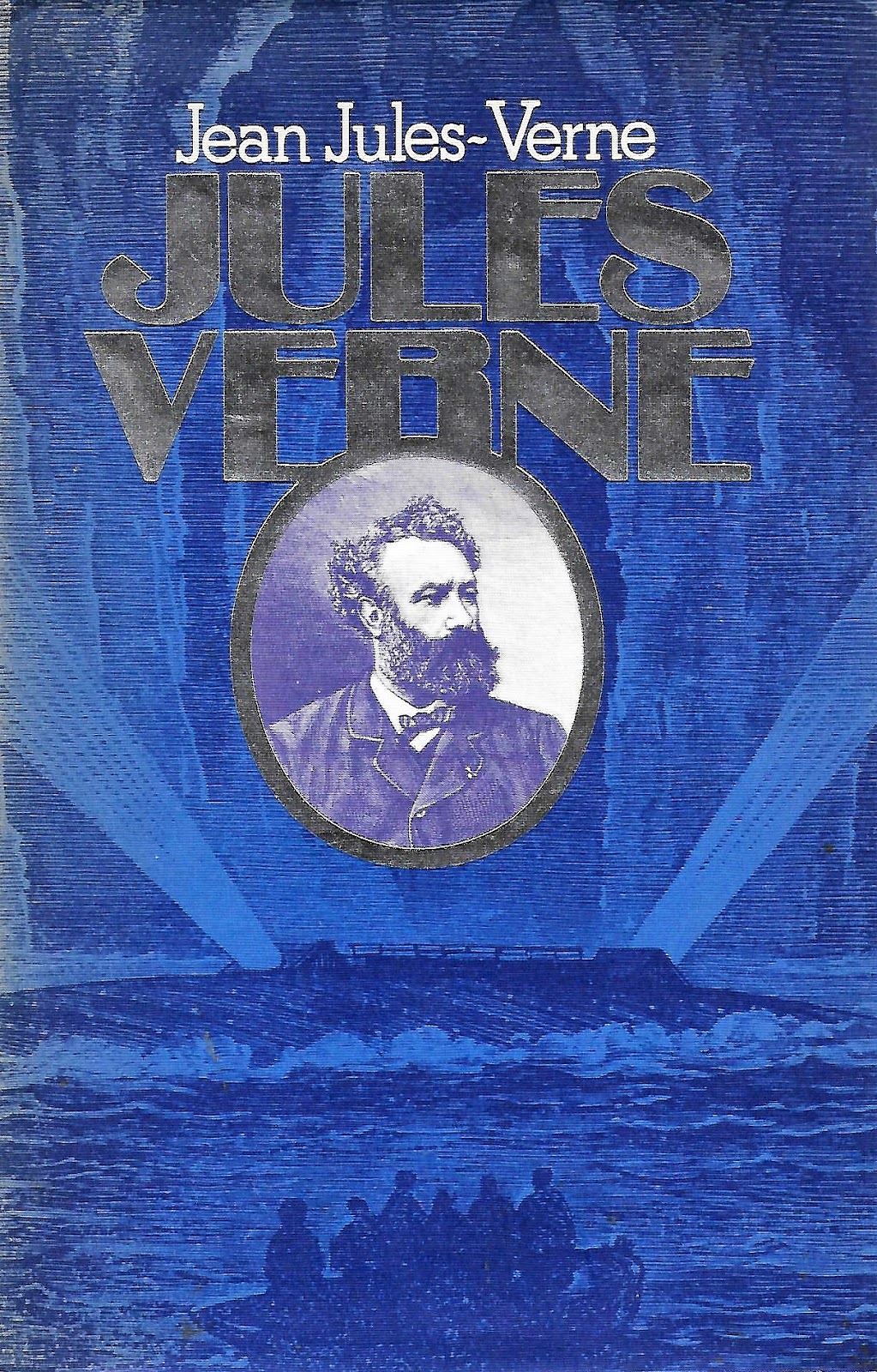 Dr Tony Shaw: Jean Jules-Verne: Jules Verne (1973; trans. and adapted ...