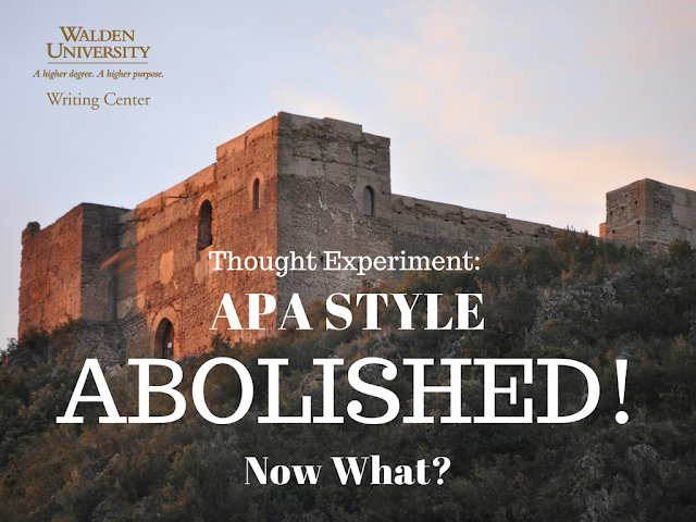 Thought Experiment: APA Style Has Been Abolished! Now What