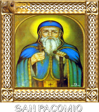 Leamos la BIBLIA: San Pacomio
