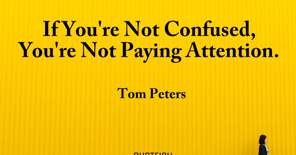 55+ Confused quotes - QUOTEISH