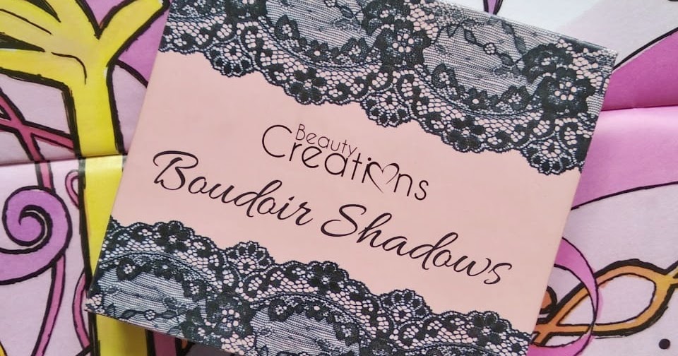 A M A L I A G G I T A .: Beauty Creations Boudoir Shadow Palette