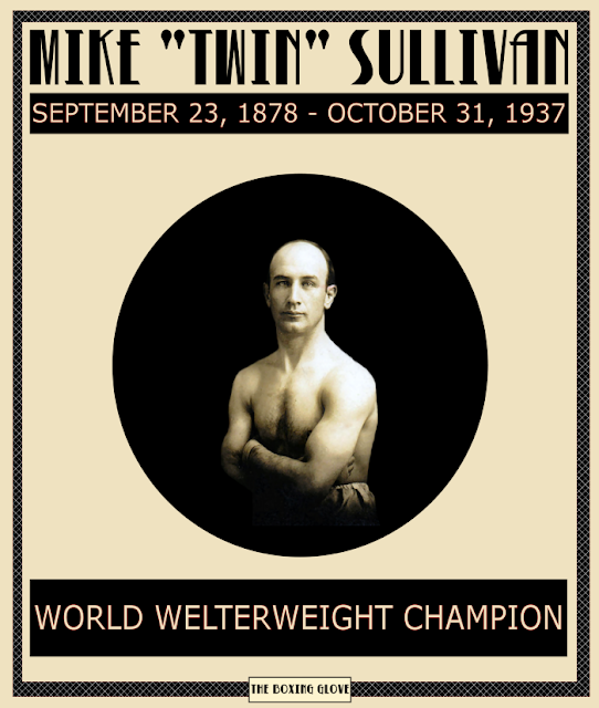 The Boxing Glove: On This Day: Mike "Twin" Sullivan Remembered