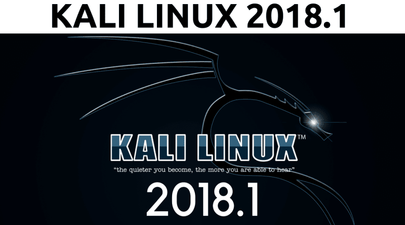 Kali Linux 2018.1 Released With Security Bug fixes and Updates for ...