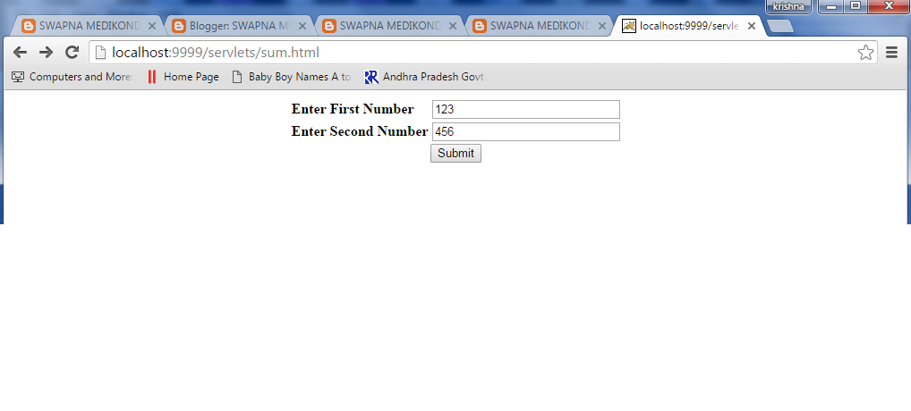 SWAPNA MEDIKONDA: Write a program to receive two numbers from a HTML form and display their sum ...
