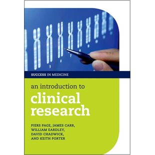 An Introduction to Clinical Research | Clinical Researchers