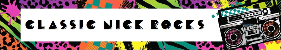 The Classic Nickelodeon Fan Blog: Classic Nick Rocks