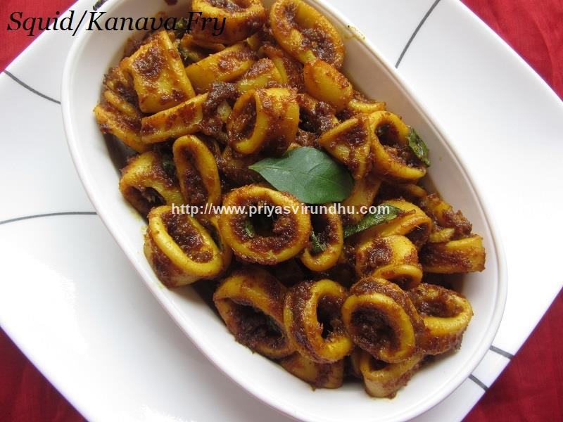 Priya's Virundhu: Squid Fry/Kanava Meen Varuval/Kerala Squid Fry/Kanava ...