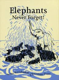 Eytch is for Heather: Elephants Never Forget!