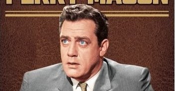 Series de Televisión: "Perry Mason", la gran serie clásica de detectives