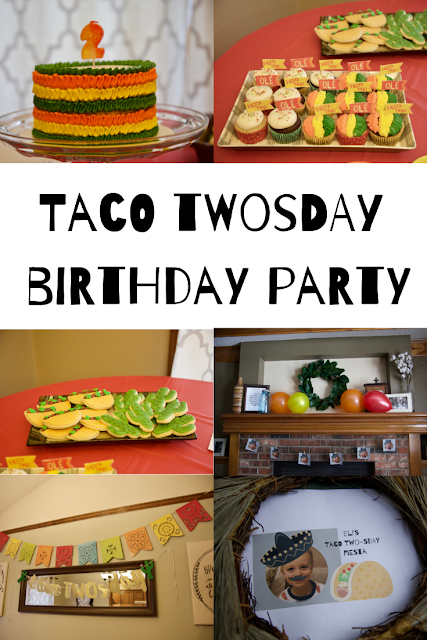 Taco TWOsday Birthday Party ~ Currently, Kelsie