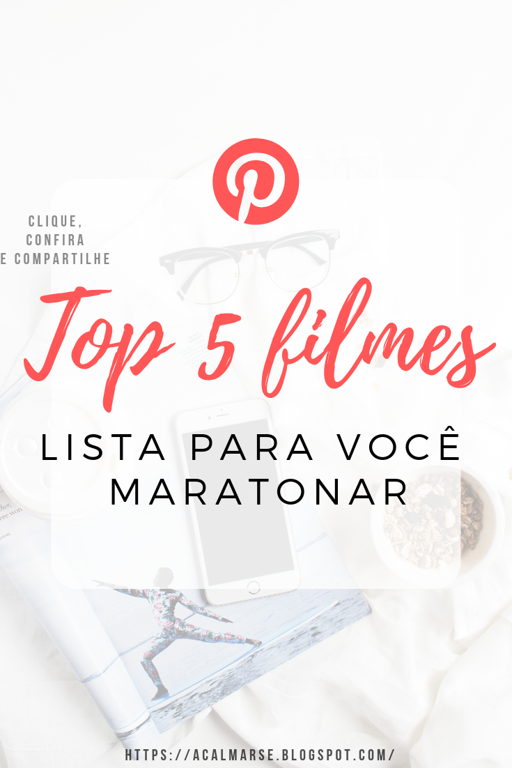 Lista: Top 5 filmes