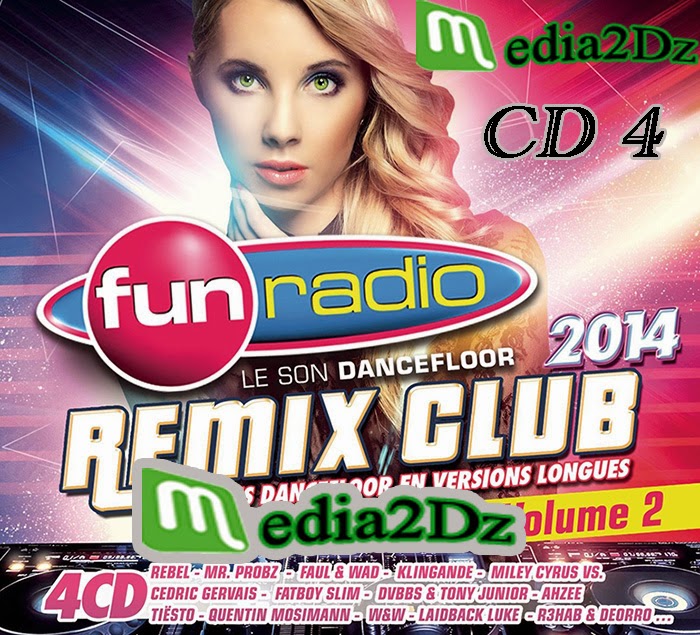 Fun Radio Remix Club 2014 Vol.2- CD 4 | Media2Dz