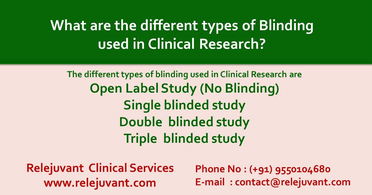 What are different types of blinding in Clinical Research | Relejuvant ...