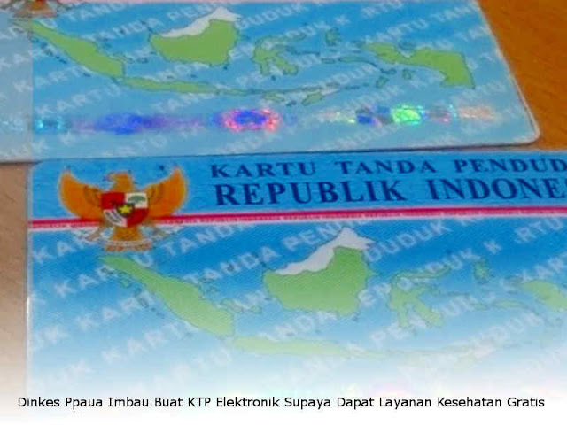 Dinkes Papua Imbau Buat KTP Elektronik Supaya Dapat Layanan Kesehatan ...