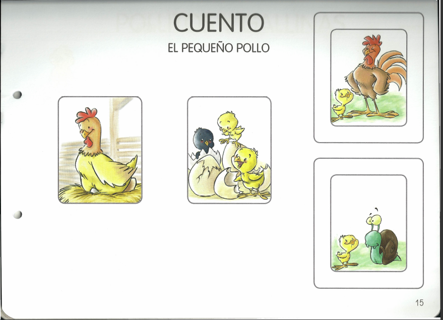 Los infantes del Blas: HEMOS ESCUCHADO EL CUENTO DEL PEQUEÑO POLLITO