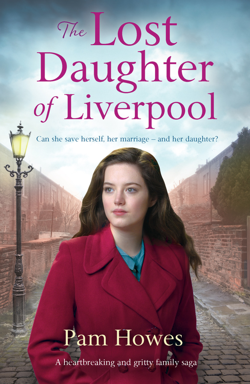 The Lost Daughter of Liverpool by Pam Howes ~~~~BLOG TOUR~~~~~