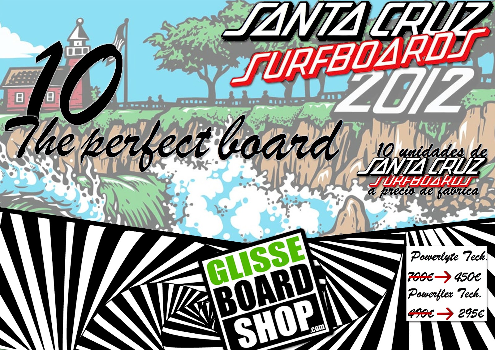La Comunidad de Glisse Board Shop: ¿Tablas de surf Santacruz a precios ...