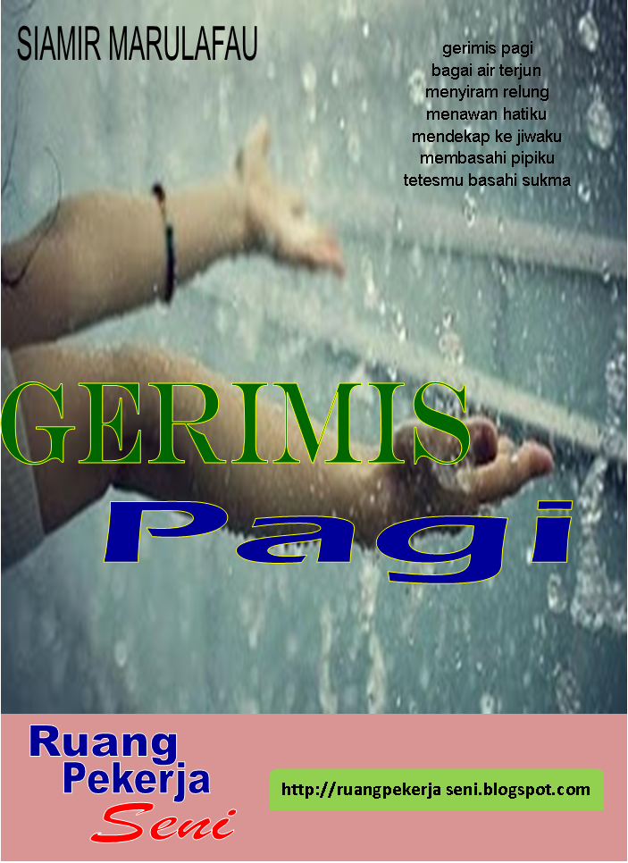 JENDELA PUISI: GERIMIS PAGI