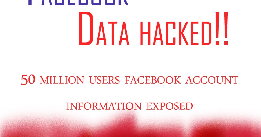 Facebook Data Hacked || 50 million users facebook account information ...