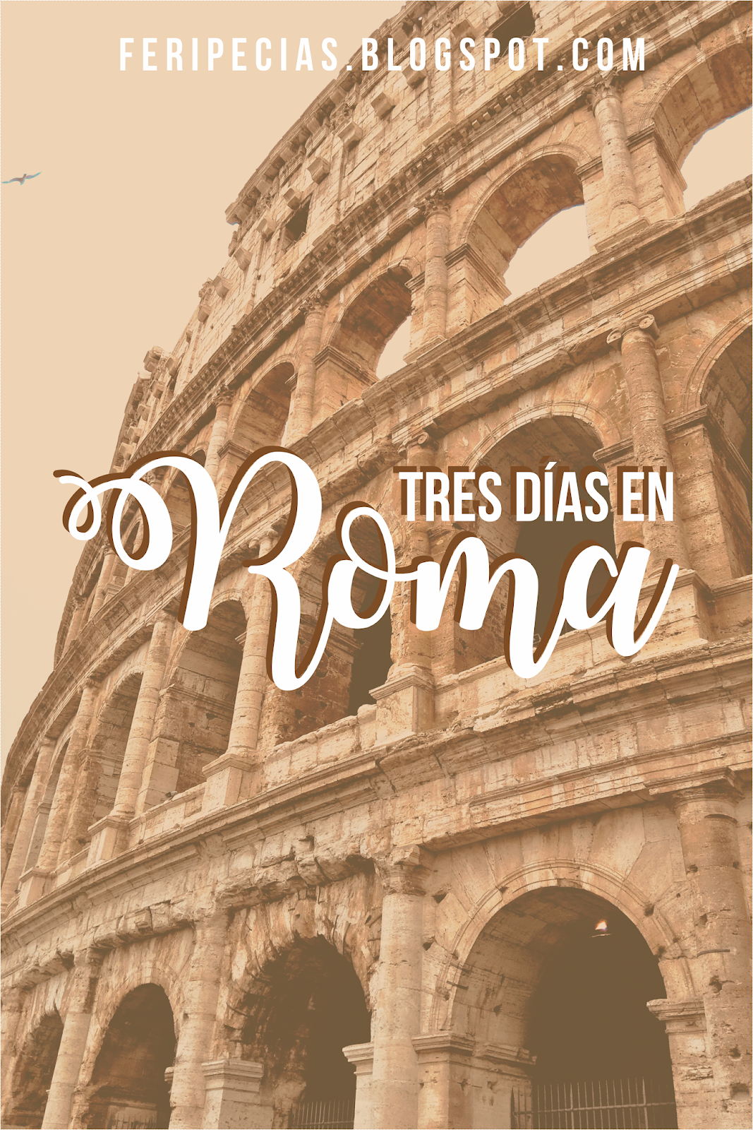 Todos los caminos llevan a Roma - Feripecias