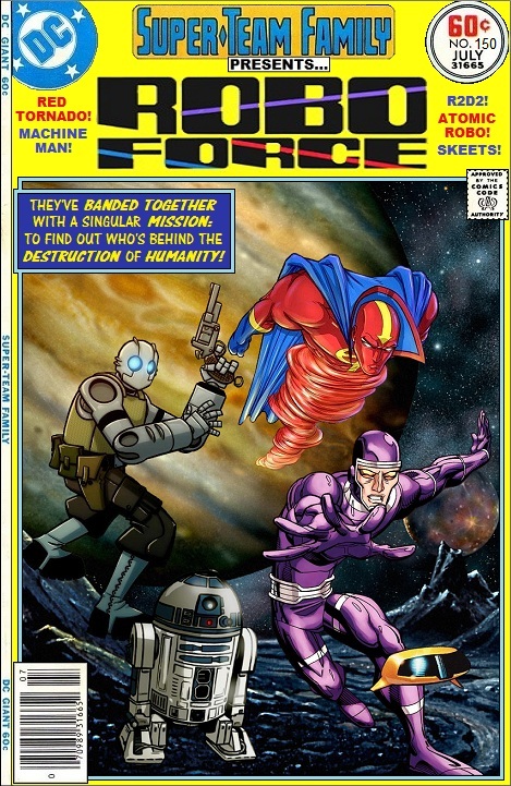 Super-Team Family: The Lost Issues!: Robo Force