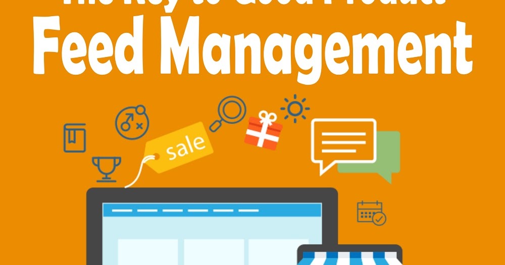 Key to Good Product Feed Management